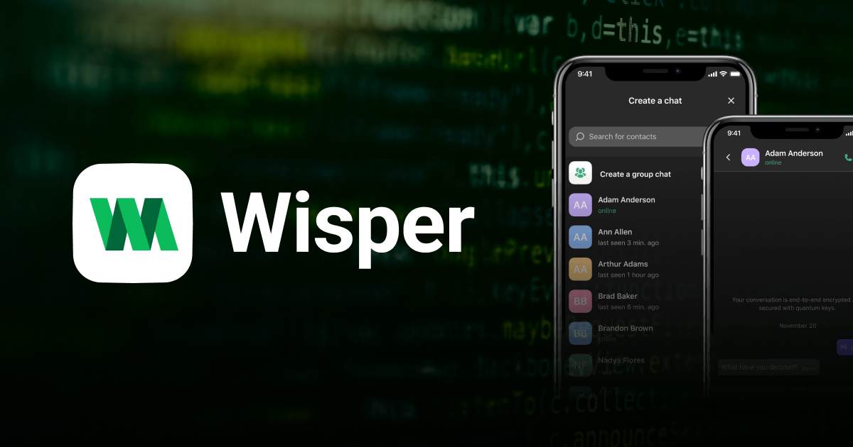 About Wisper - The Next Revolution in Communication
